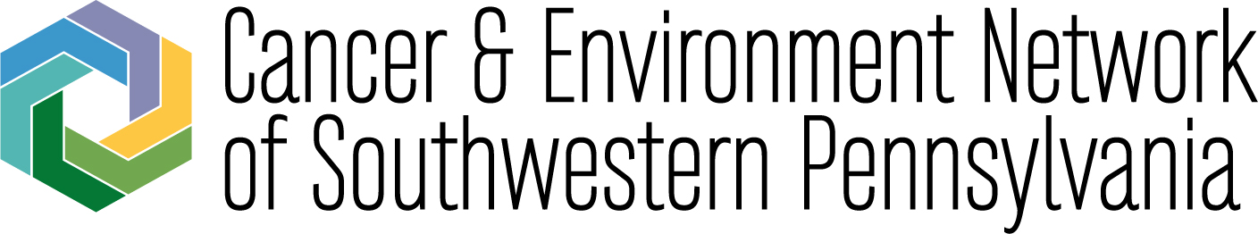 Cancer and Environment Network of SWPA - Women For a Healthy Environment